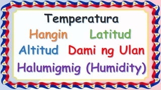 SALIK NA MAY KINALAMAN SA KLIMA NG BANSA | PPTX