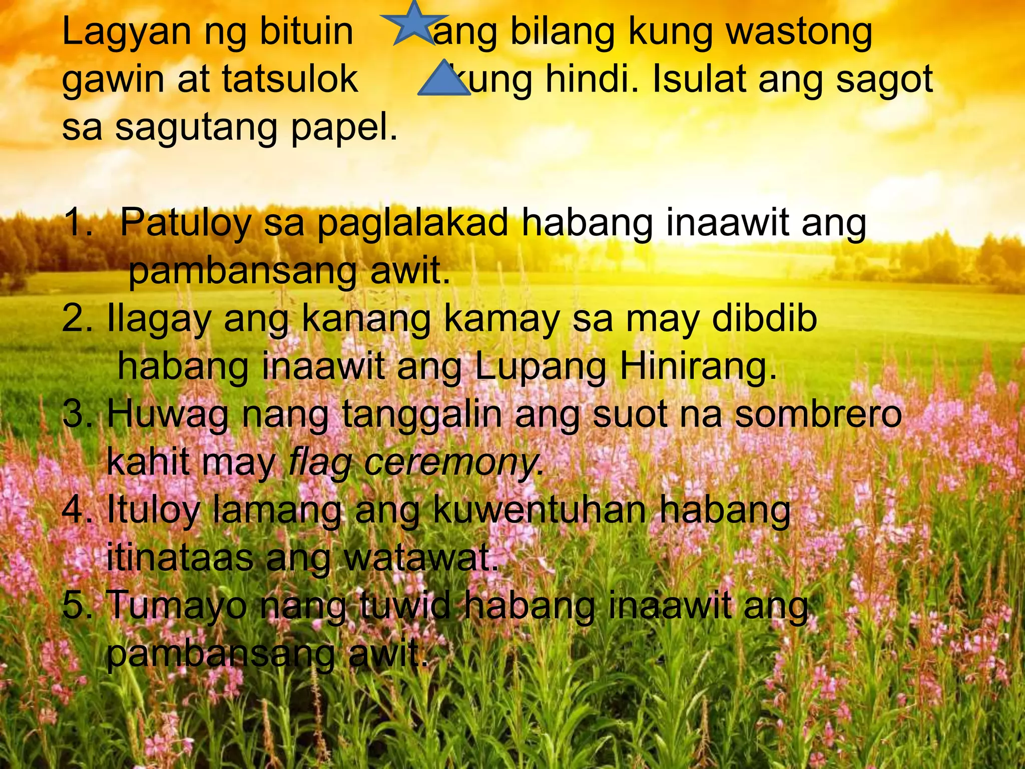 AP 4 PPT Q3 - Aralin 17 - Pambansang Awit At Watawat Bilang Mga Sagisag ...