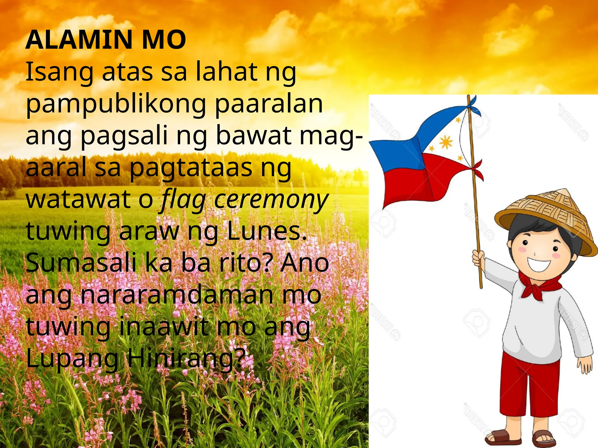 AP 4 PPT Q3 - Aralin 17 - Pambansang Awit At Watawat Bilang Mga Sagisag ...