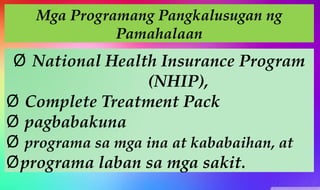 AP 4 PPT Q3 - Aralin 8 - Mga Programang Pangkalusugan.ppt