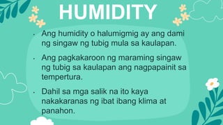 AP5- Aralin 2- Klima ng Pilipinas.pptx