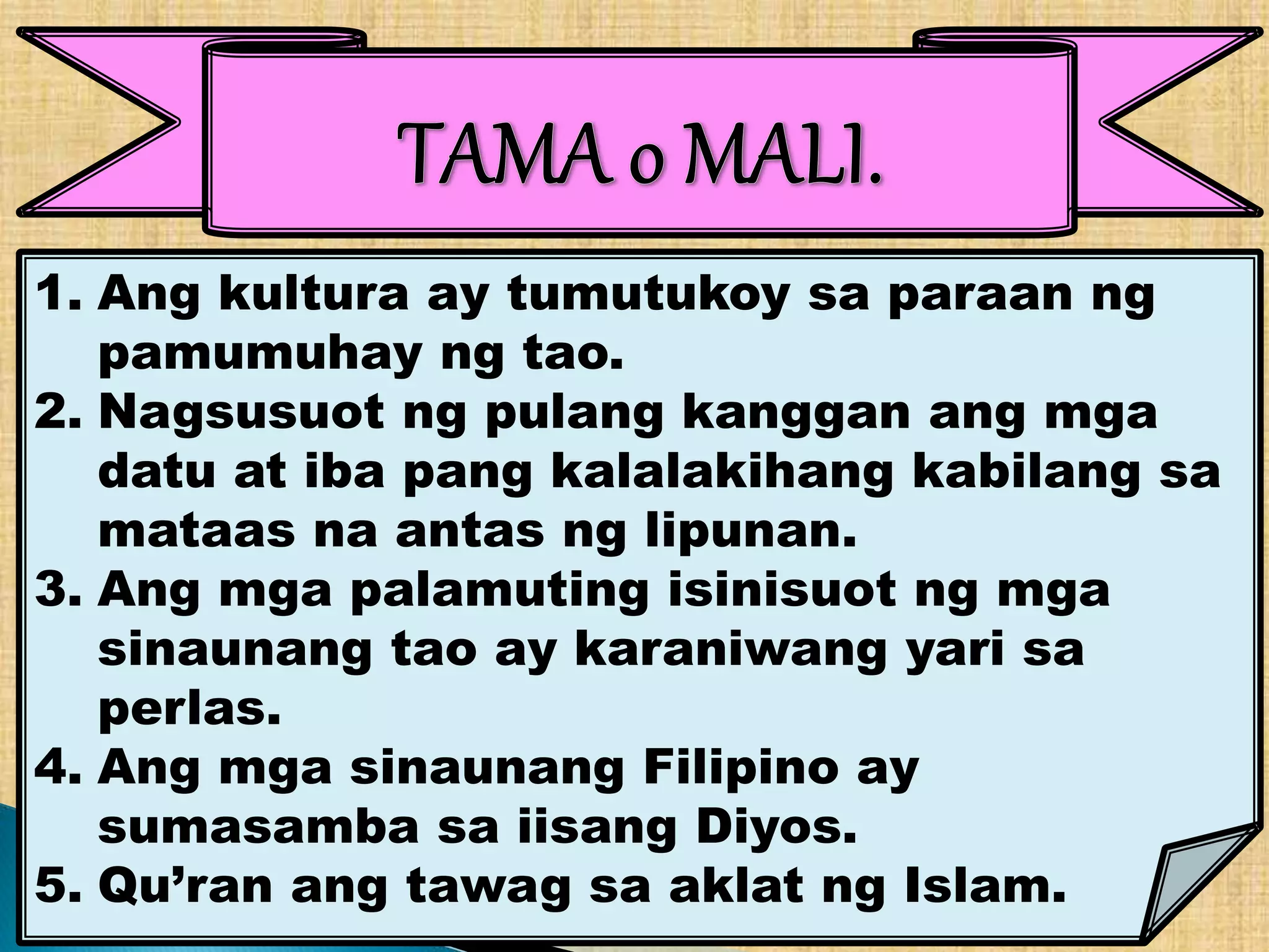 Ap5 kultura ng mga sinaunang filipino | PPTX