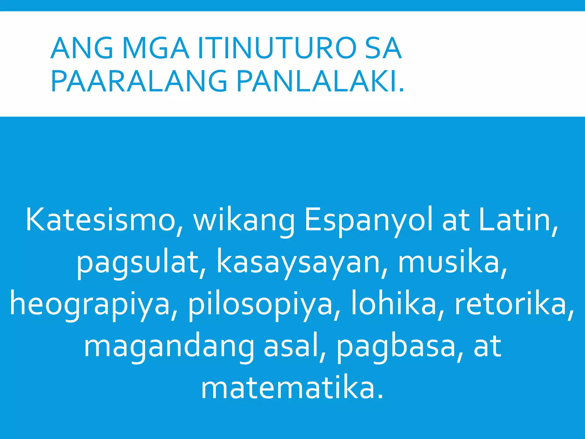 Edukasyon nuong Panahon ng mga Espanyol AP 5 | PPTX