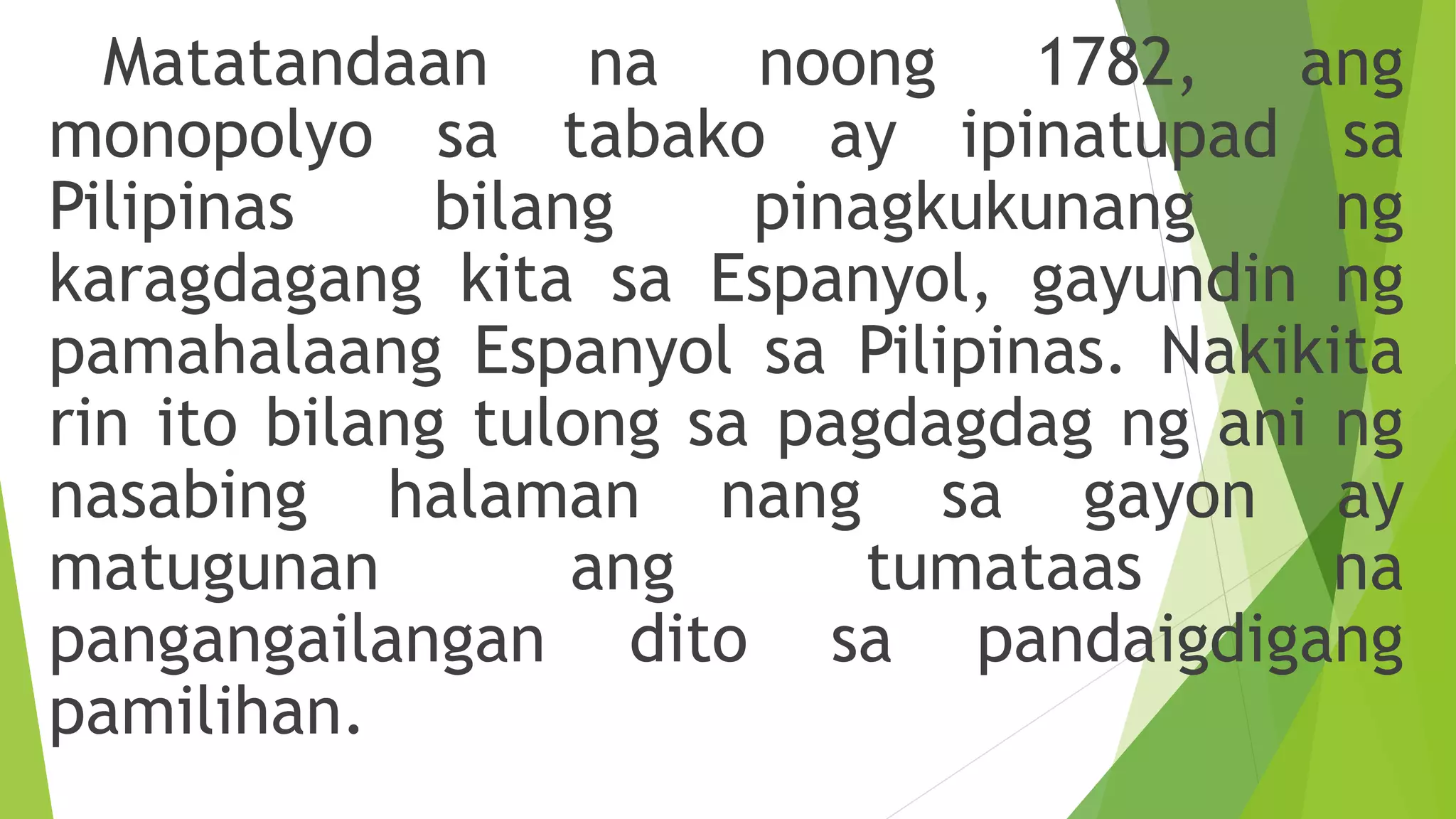 AP 5 (Pag-aalsa dahil sa Monopolyo ng Tabako).pptx