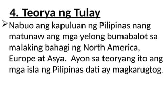Araling Panlipunan 5 Mga Teorya sa Pinagmulan NG Kapuluan ng ...