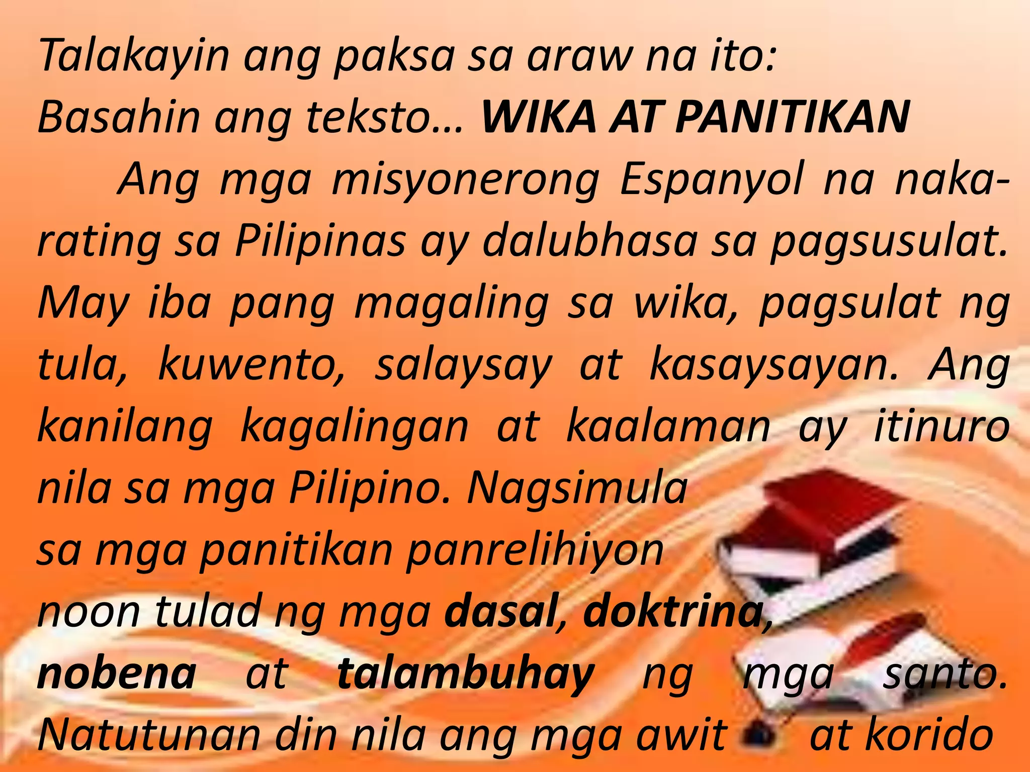 AP 5 PPT Q3 W3 - Impluwensya ng Kulturang Espanyol sa Wika at Panitikan ...