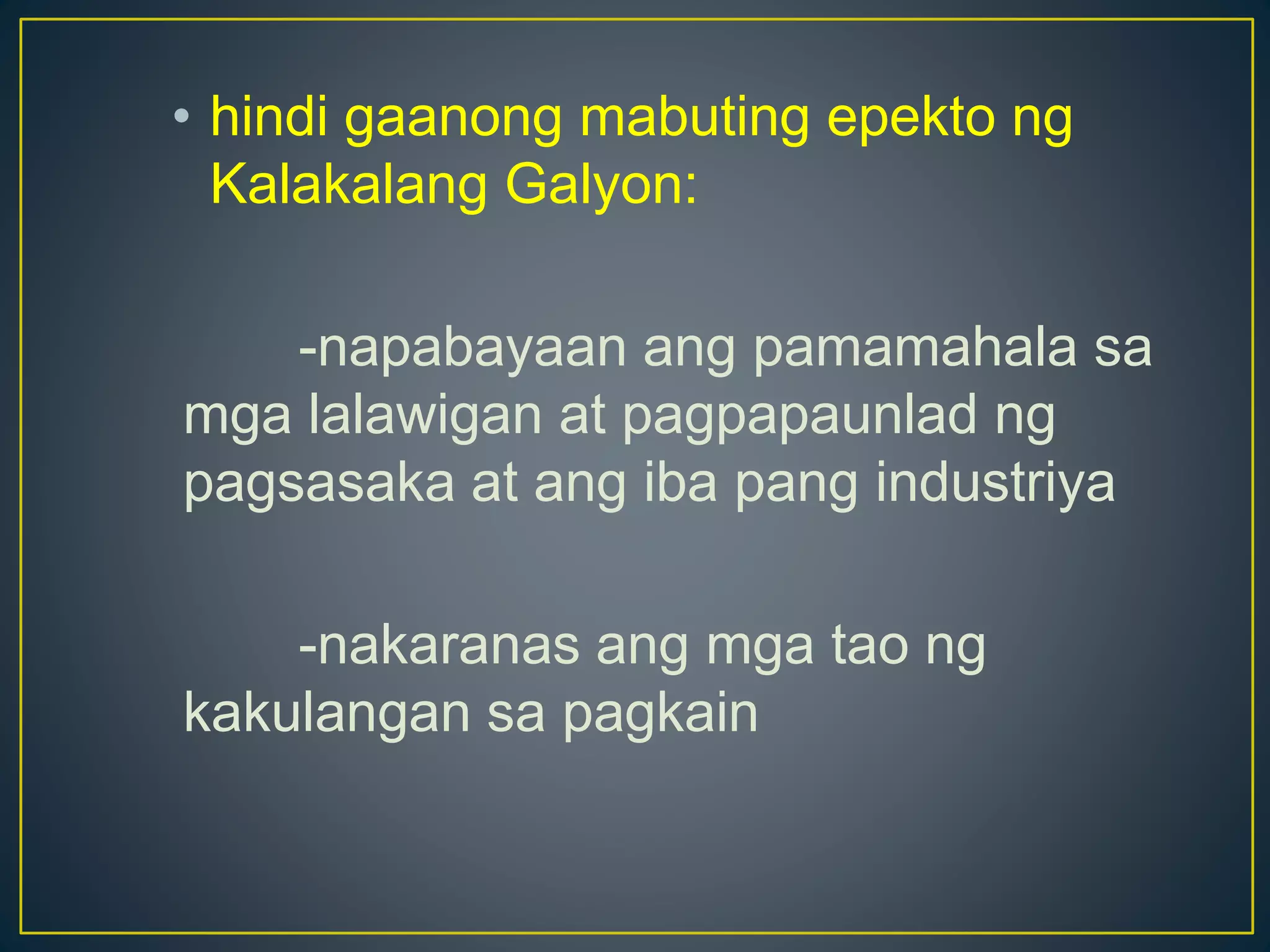 AP 5 PPT Q4 W5 - Ang Kalakalang Galyon.pptx