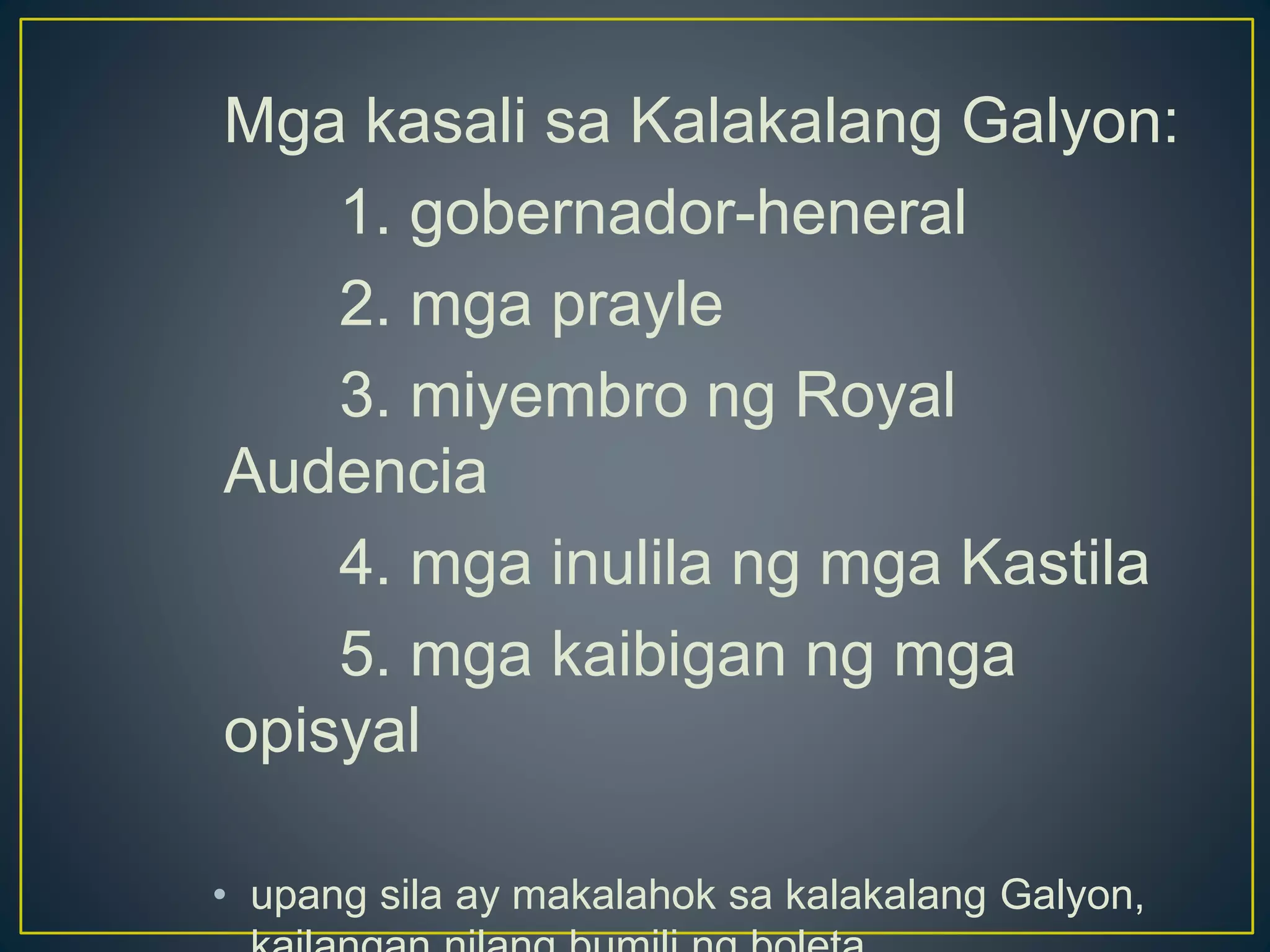 AP 5 PPT Q4 W5 - Ang Kalakalang Galyon.pptx