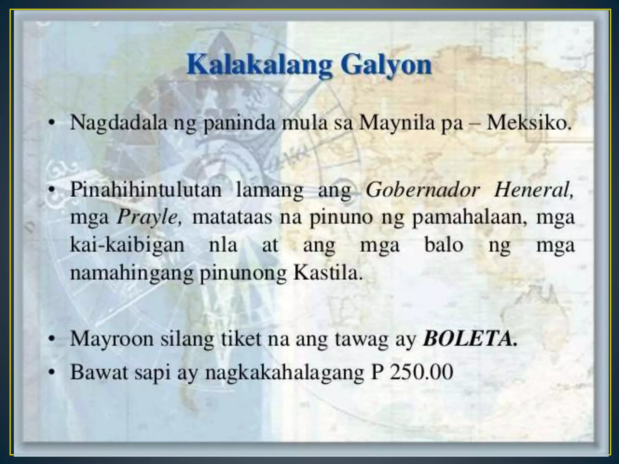 AP 5 PPT Q4 W5 - Ang Kalakalang Galyon.pptx