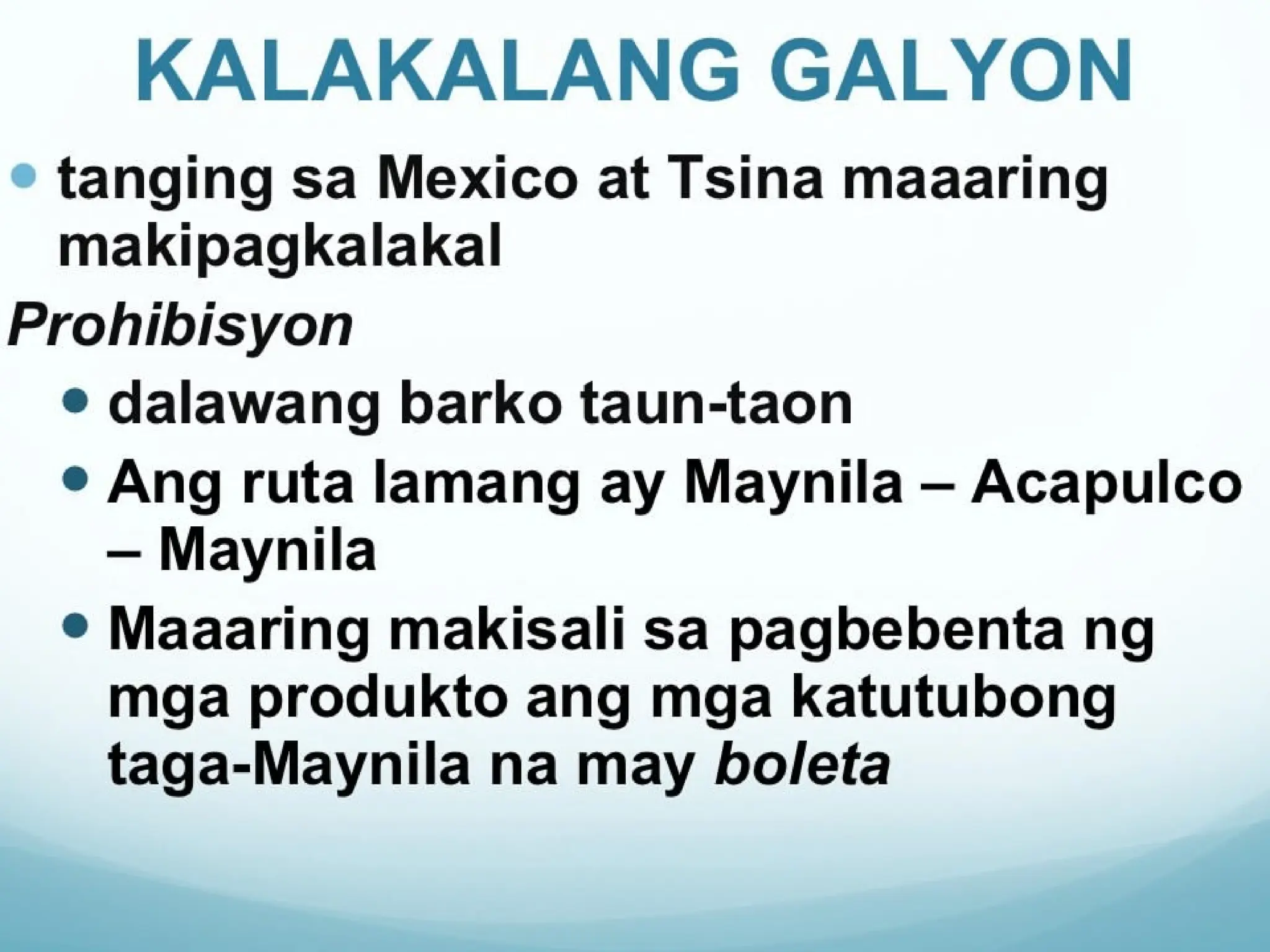 AP 5 PPT Q4 W5 - Ang Kalakalang Galyon.pptx