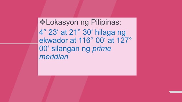 Lokasyon ng Pilipinas | PPTX