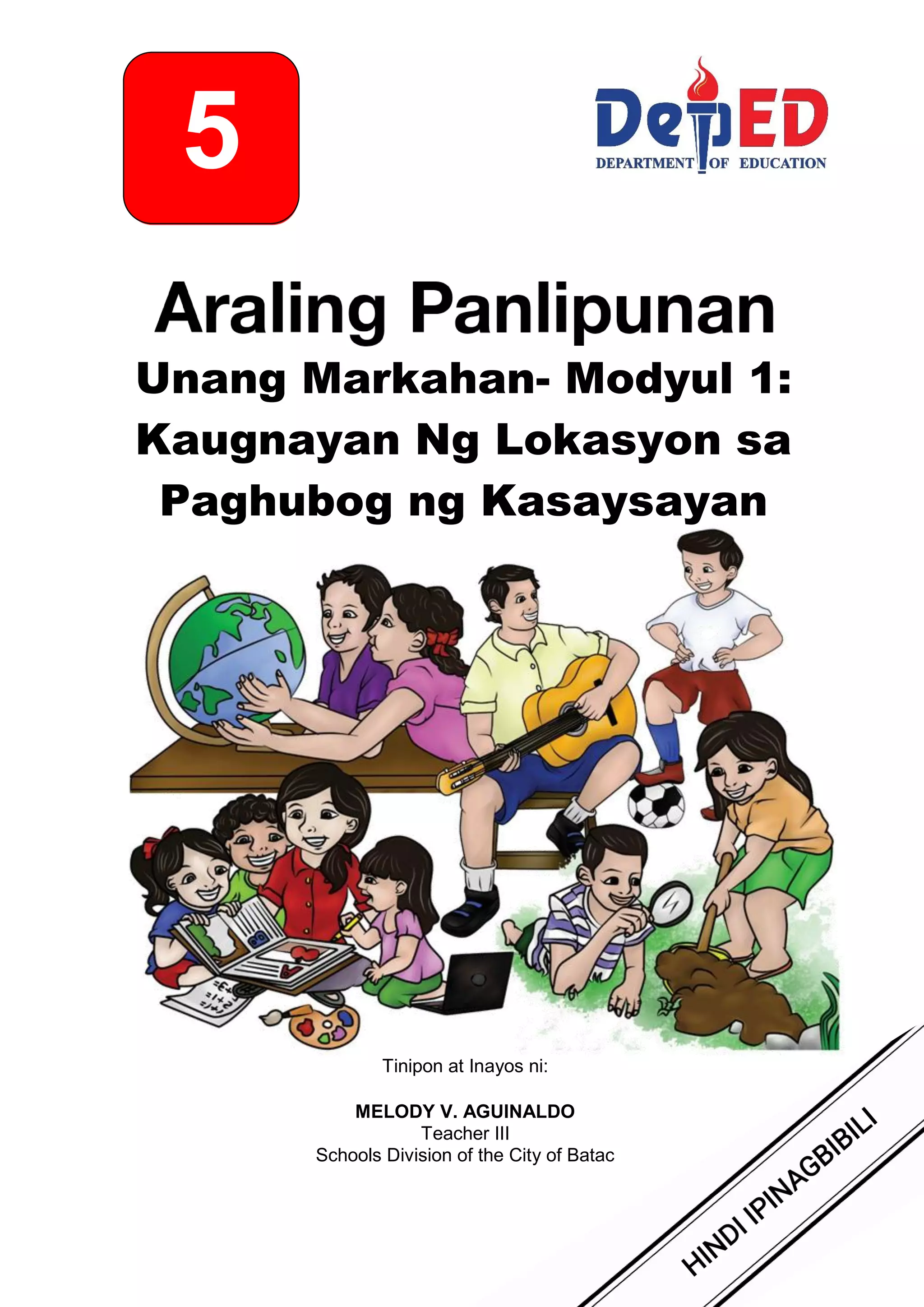 AP5q1wk1-modyul1-Kaugnayan-ng-Lokasyon-sa-paghubog-ng-Kasaysayan.pdf