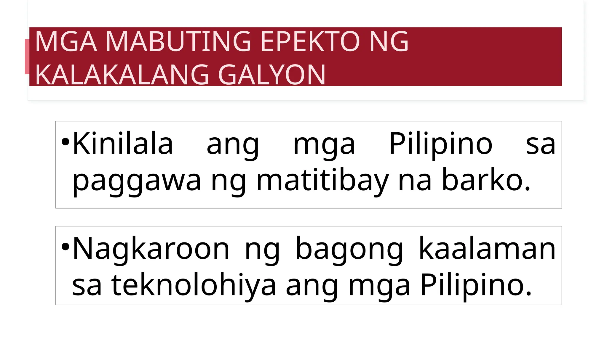 Araling Panlipunan 5 Ang Kalakalang galyon | PPTX