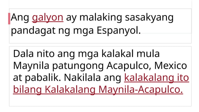 Araling Panlipunan 5 Ang Kalakalang galyon | PPTX