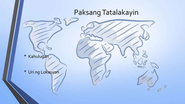 Ang Lokasyon | PPTX