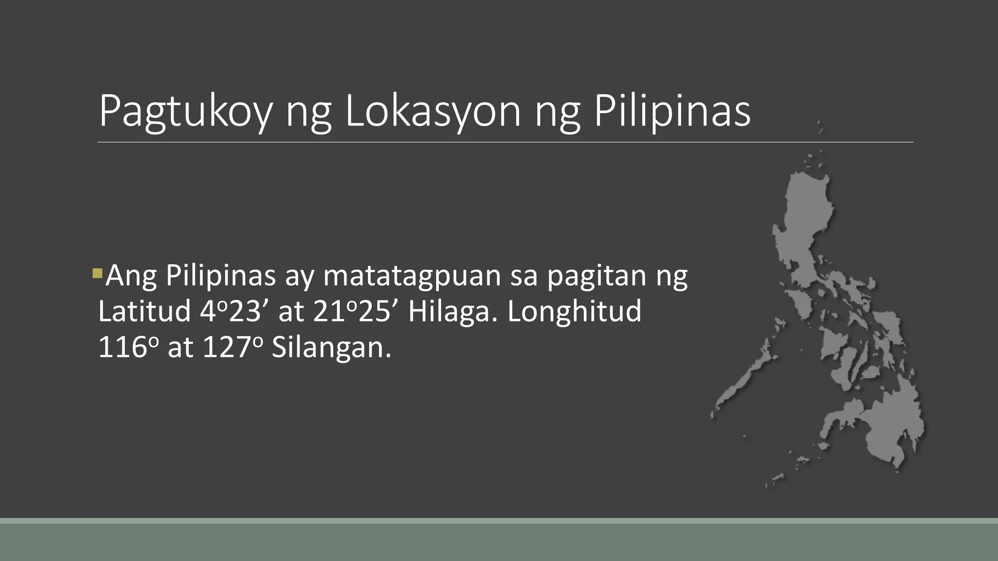 Absolutong Lokasyon | PPTX