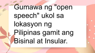 Kinanalagyan ng Pilipinas sa Mundo: Bisinal at Insular | PPTX