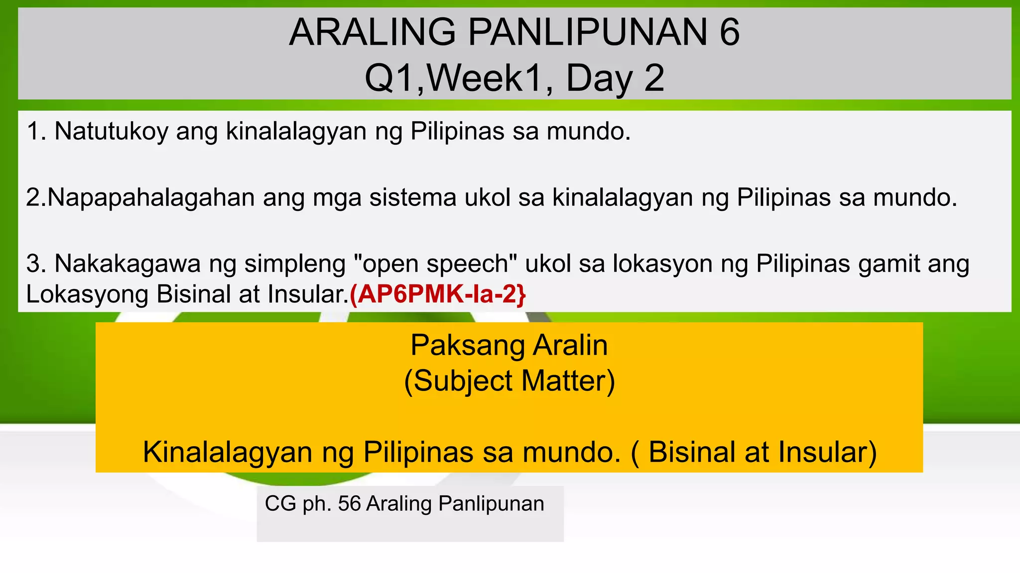 AP6- Q1,WEEK 1, DAY2.pptx