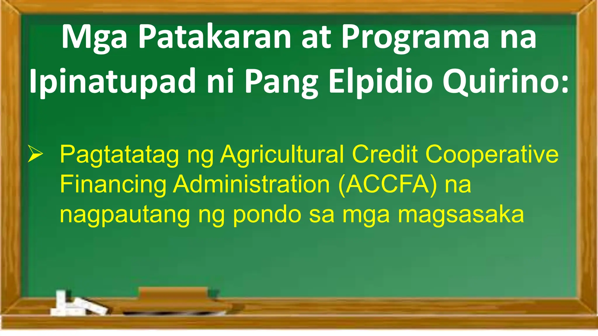 PROGRAMANG IPINATUPAD NI ROXAS AT QUIRINO | PPTX
