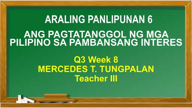 ANG PAGTATANGGOL NG MGA PILIPINO SA PAMBANSANG INTERES | PPTX