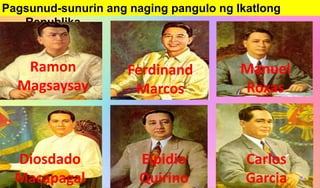 AP 6 PPT Q3 - Mga Pangulo Ng Ikatlong Republika.pptx