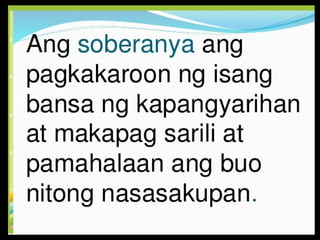 AP 6 PPT Q3 W4 - Kahulugan ng Soberanya.pptx