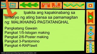AP 6 PPT Q3 W5 - Pakinabang Ng Pilipinas Sa Kanyang Teritoryo At Kung ...