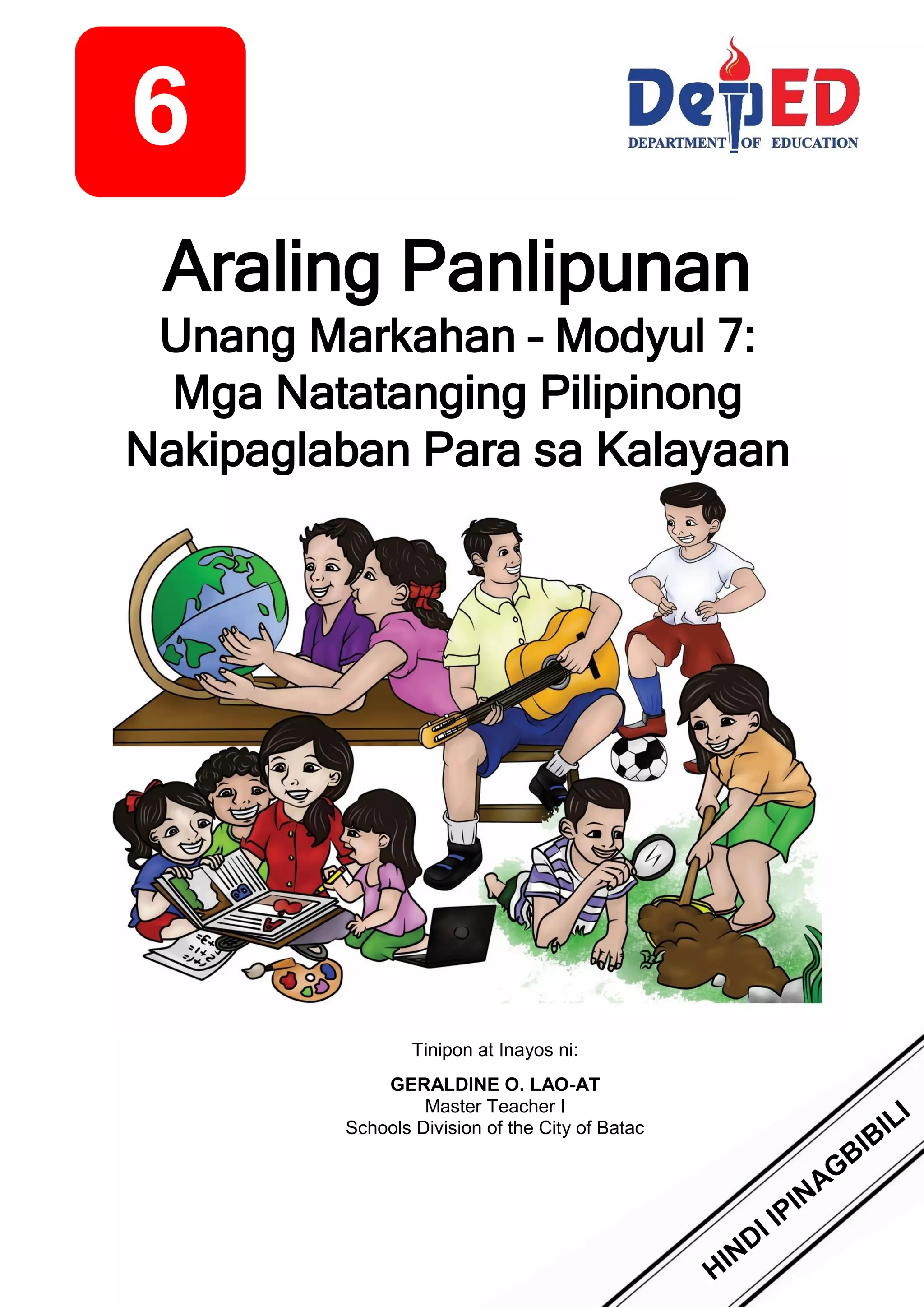AP6_q1wk7_mod7_mganatatangingpilipinongnakipaglabanparasakalayaan.pdf