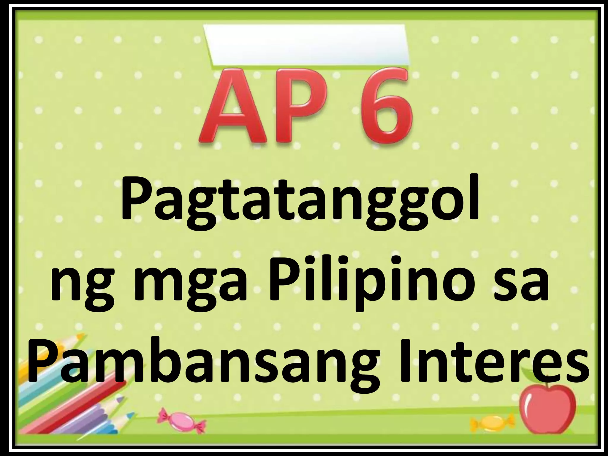 AP6 Q3Week 4-Soberanya.pptx
