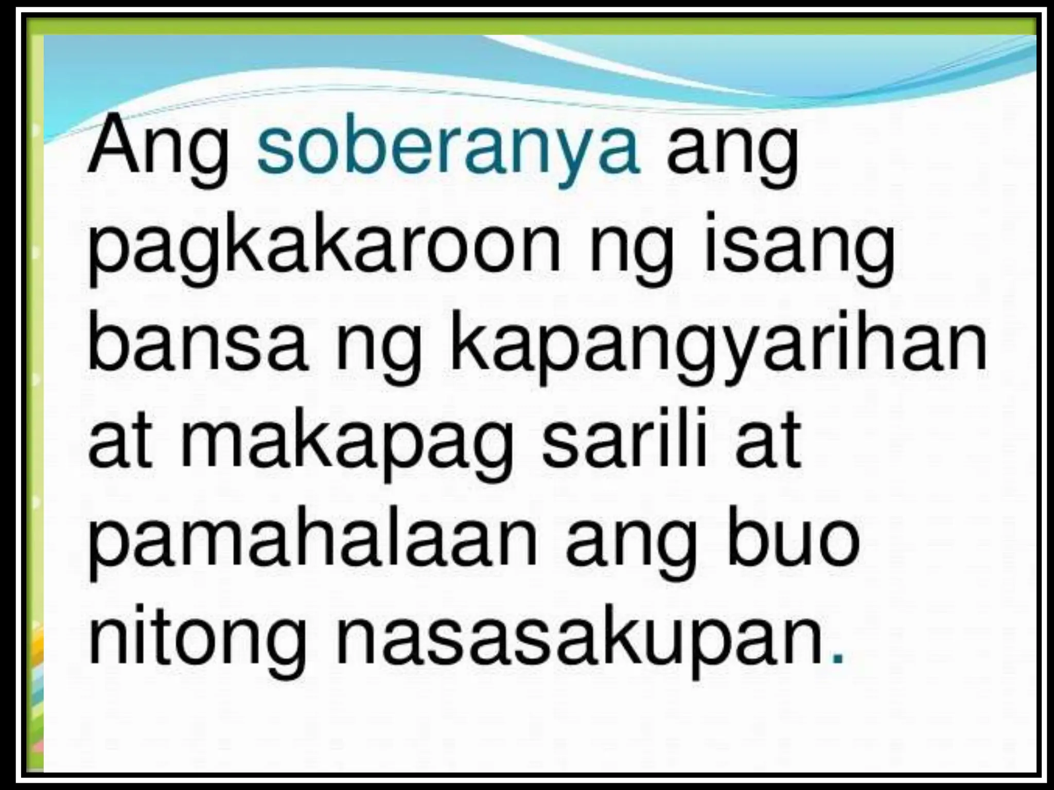 AP6 Q3Week 4-Soberanya.pptx ano ang sobe | PPTX