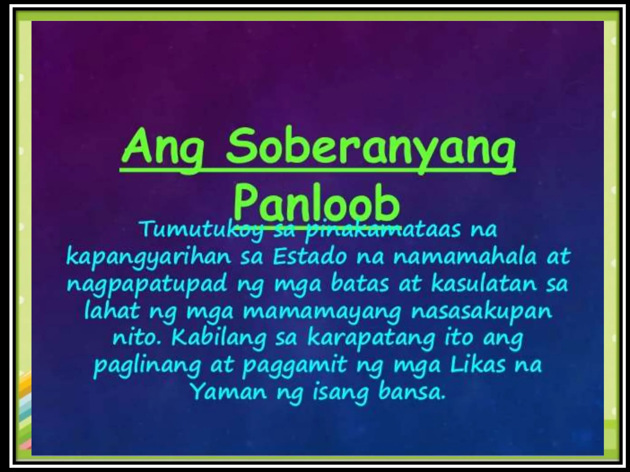 AP6 Q3Week 4-Soberanya.pptx ano ang sobe | PPTX
