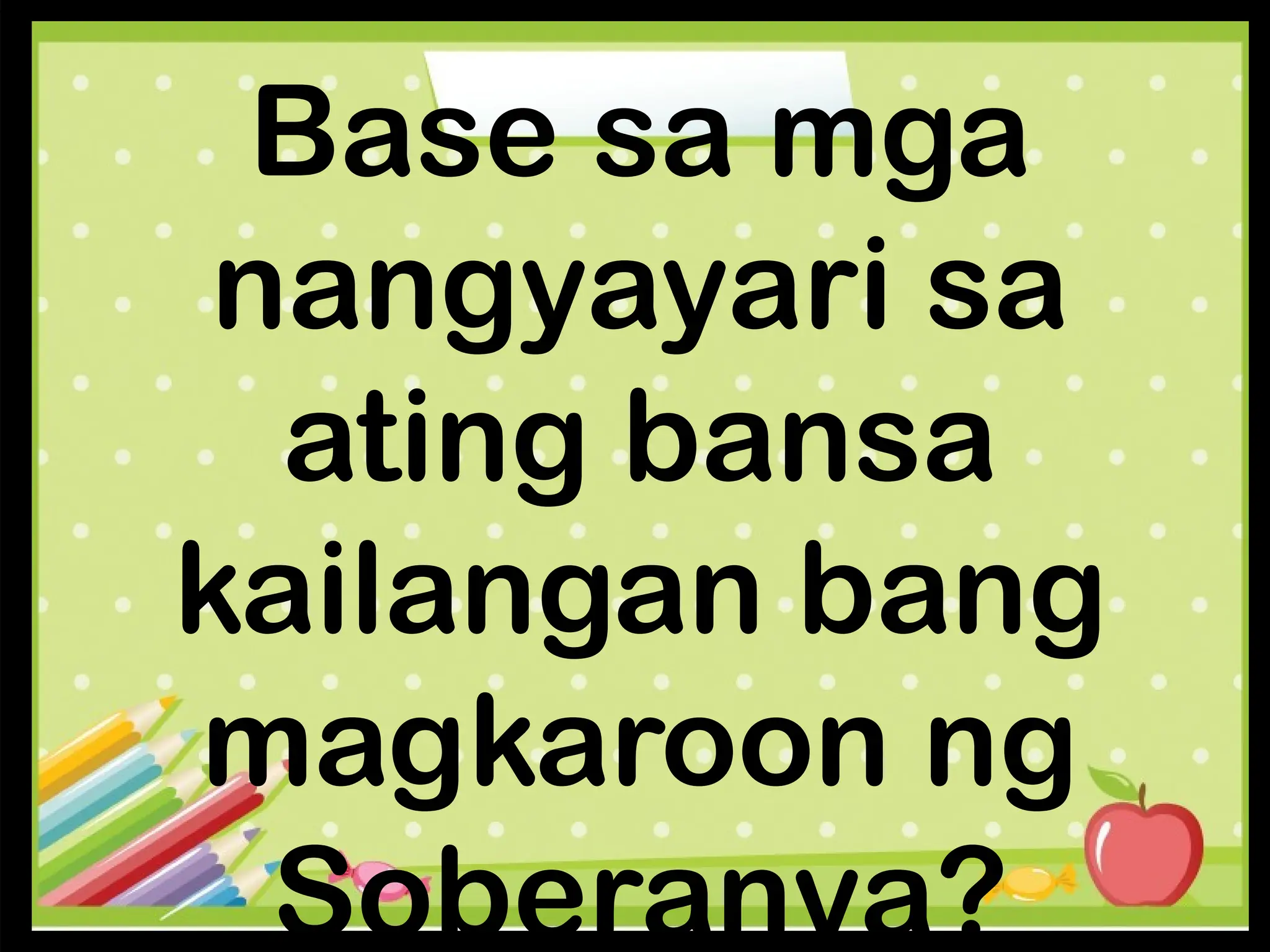 AP grade- 6 Q3Week 4-Soberanya demo.pptx