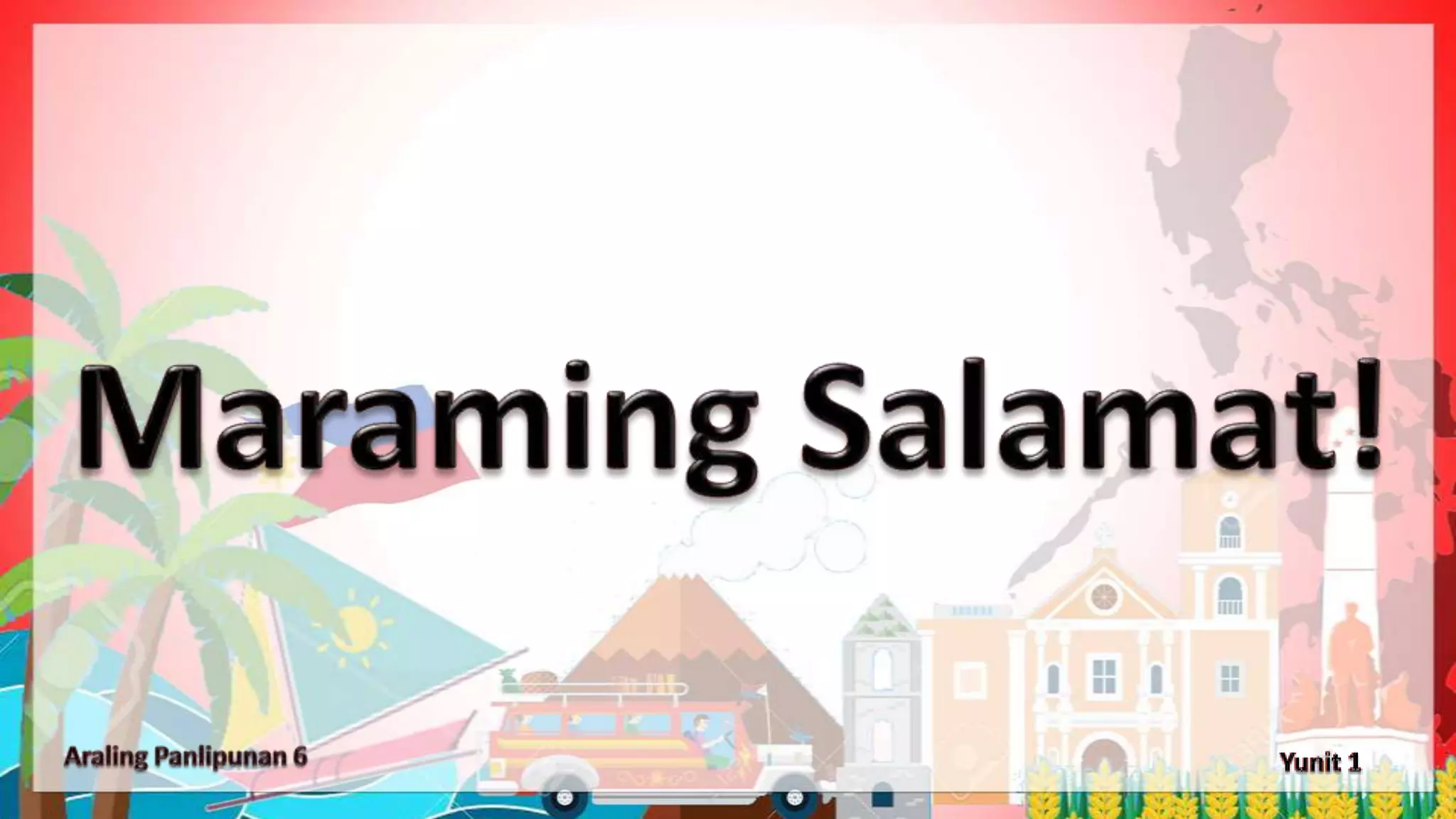 Araling Panlipunan 6 Grade 6 1st Quarter Week 1 Day 1 | PPTX