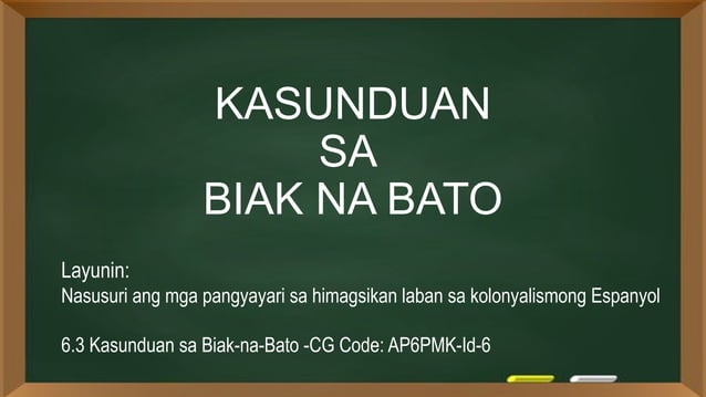 Aral Pan 6 Kasunduan sa Biak na Bato.pptx