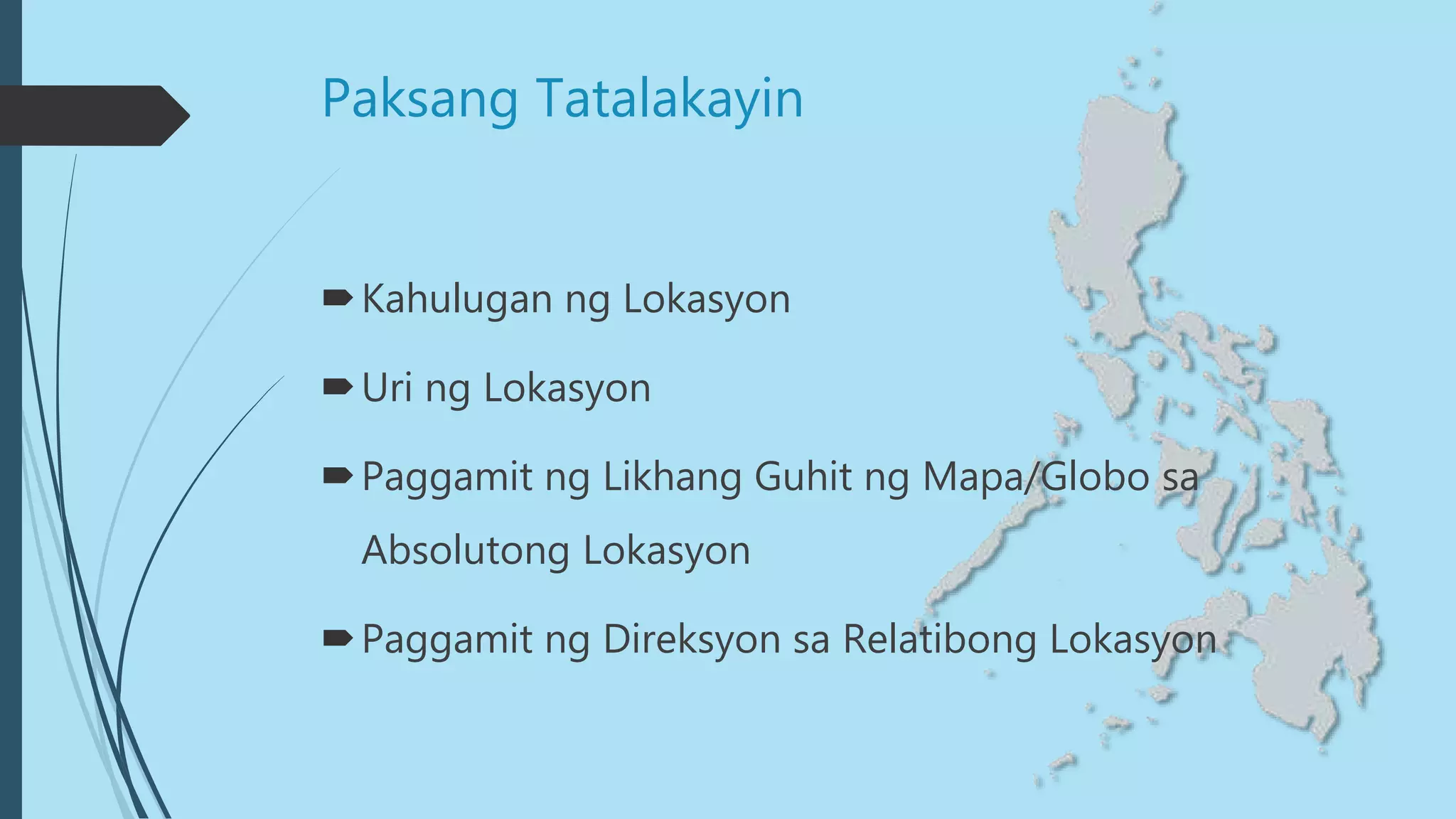 Lokasyon ng Pilipinas | PPTX