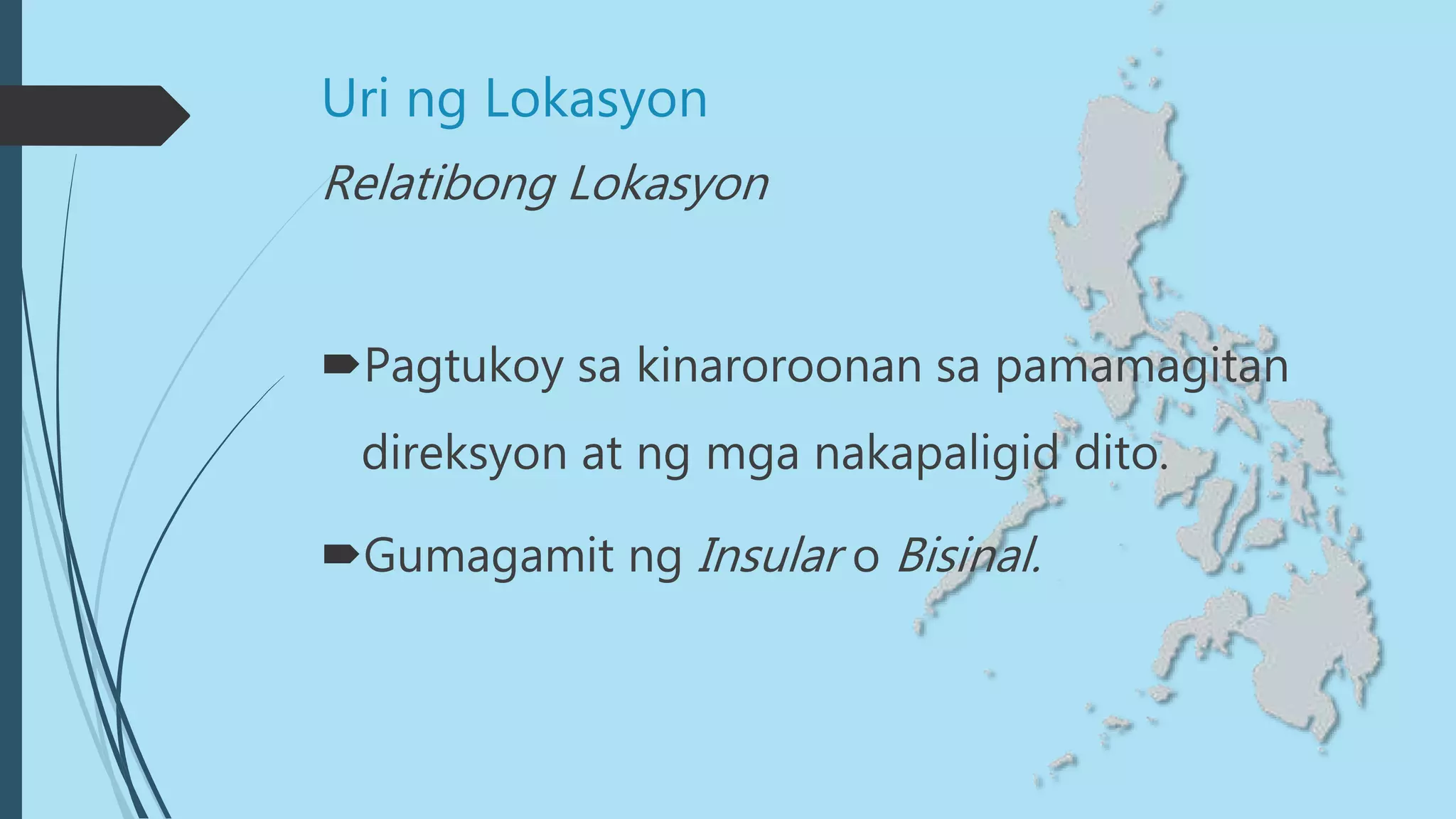 Lokasyon ng Pilipinas | PPTX