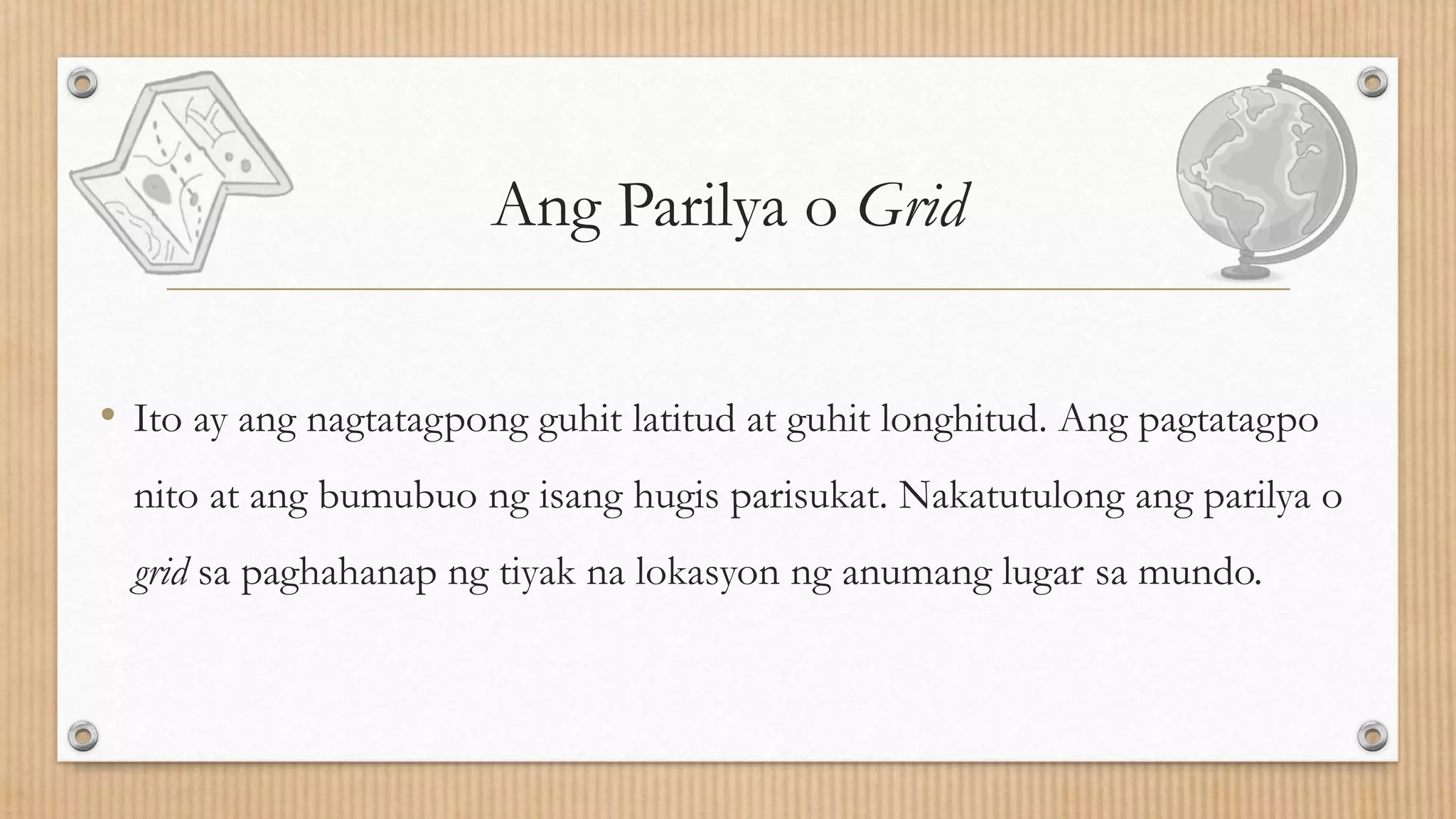 Mapa at Globo | PPTX