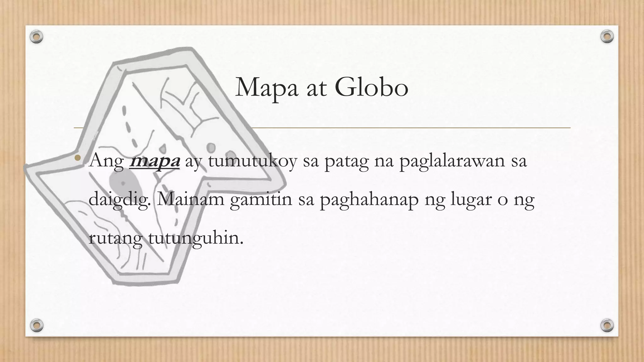 Mapa at Globo | PPTX