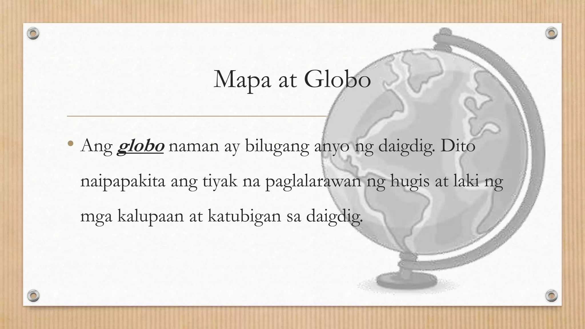 Mapa at Globo | PPTX