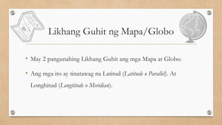 Mapa at Globo | PPTX