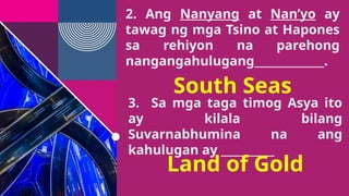 SIGLO SA PAGBABAGO: Pilipinas Sa Timog-Silangang Asya | PPTX