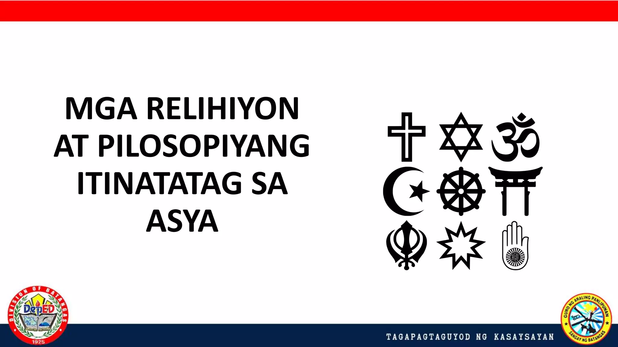 AP7-Aralin3-Mga Relihiyon at Pilosopiya sa Asya.pptx