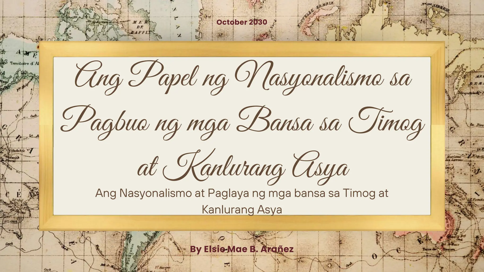 Ap7-Q3-W3-Ang Nasyonalismo at Paglaya ng mga bansa sa Timog at ...
