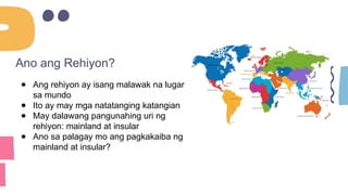 AP 7 Q1-2 mainland at insular NG TIMOG SILANGANG ASYA.pptx