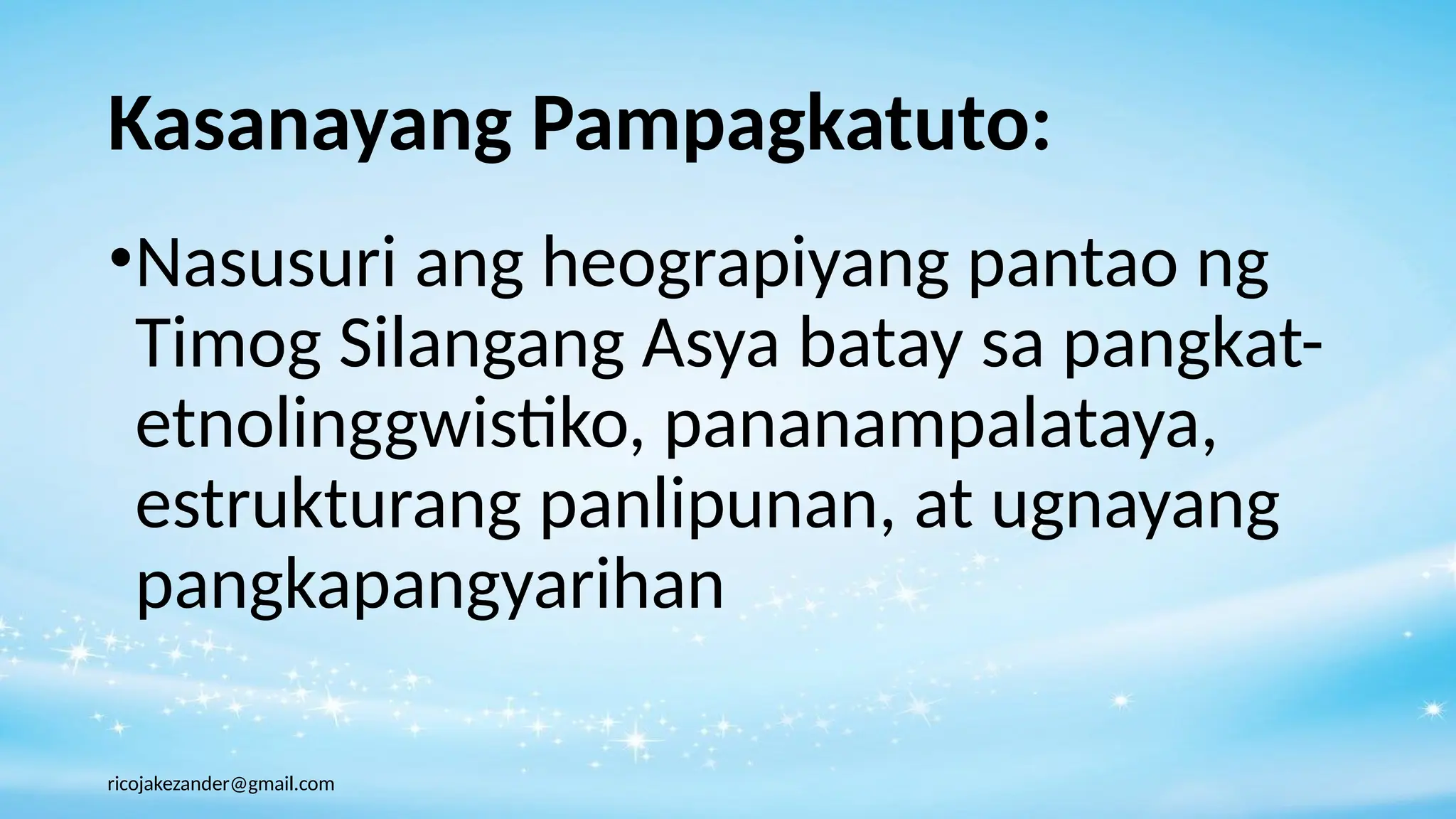 AP 7 Q1 2 Nasusuri ang heograpiyang pantao ng Timog Silangang Asya ...