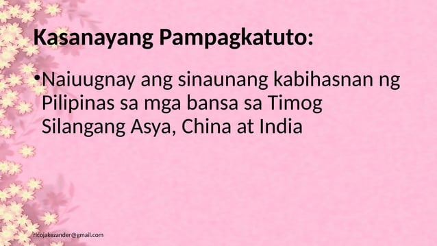 AP 7 Q1 5 Naiuugnay ang sinaunang kabihasnan ng Pilipinas sa mga bansa ...
