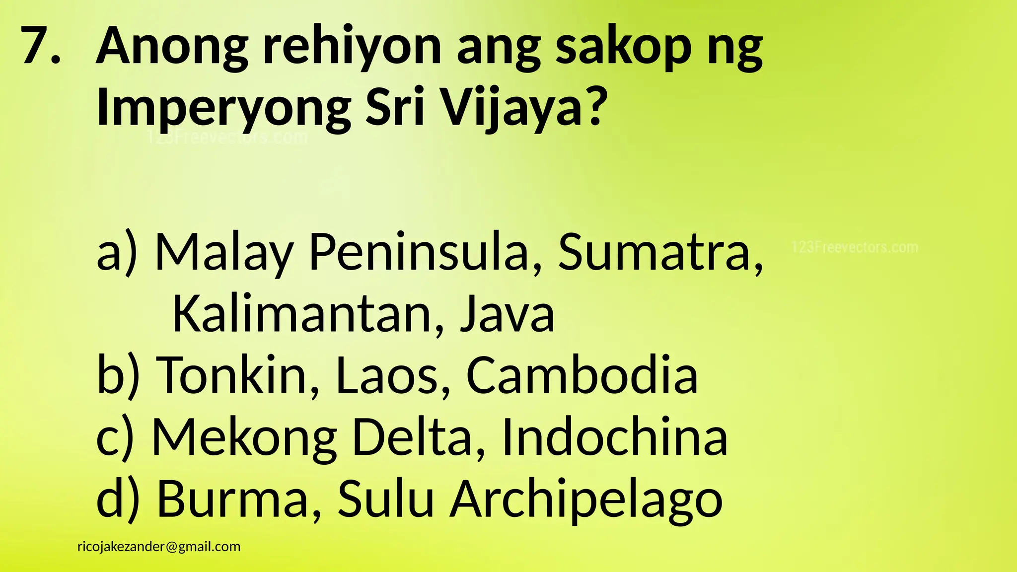 AP 7 Q1 6 Napahahalagahan ang ugnayan ng heograpiya at sinaunang ...