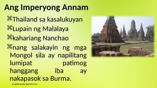 AP 7 Q1 6 Napahahalagahan ang ugnayan ng heograpiya at sinaunang ...