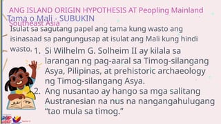 Ang Paglaganap ng Tao sa Timog SIlangang Asya | PPTX