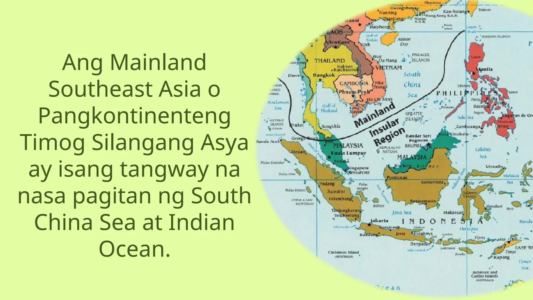 AP7 Q1 Week 1-1.pptx Pisikal na Katangian ng Timog Silangang Asya | PPTX